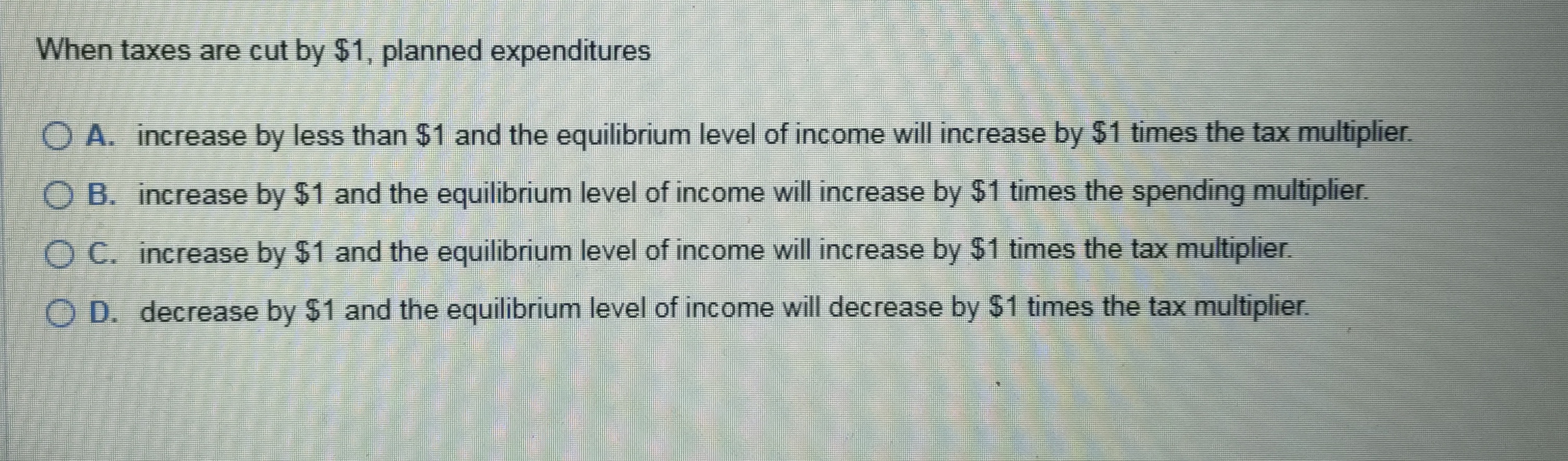 Solved When government spending increases by $1, ﻿planned | Chegg.com