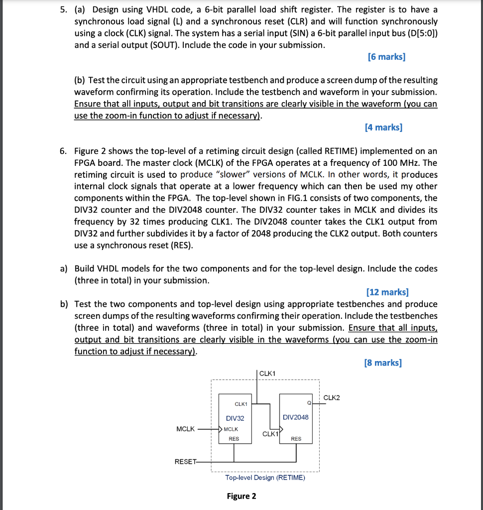 Solved 5 A Design Using Vhdl Code A 6 Bit Parallel Load 1816