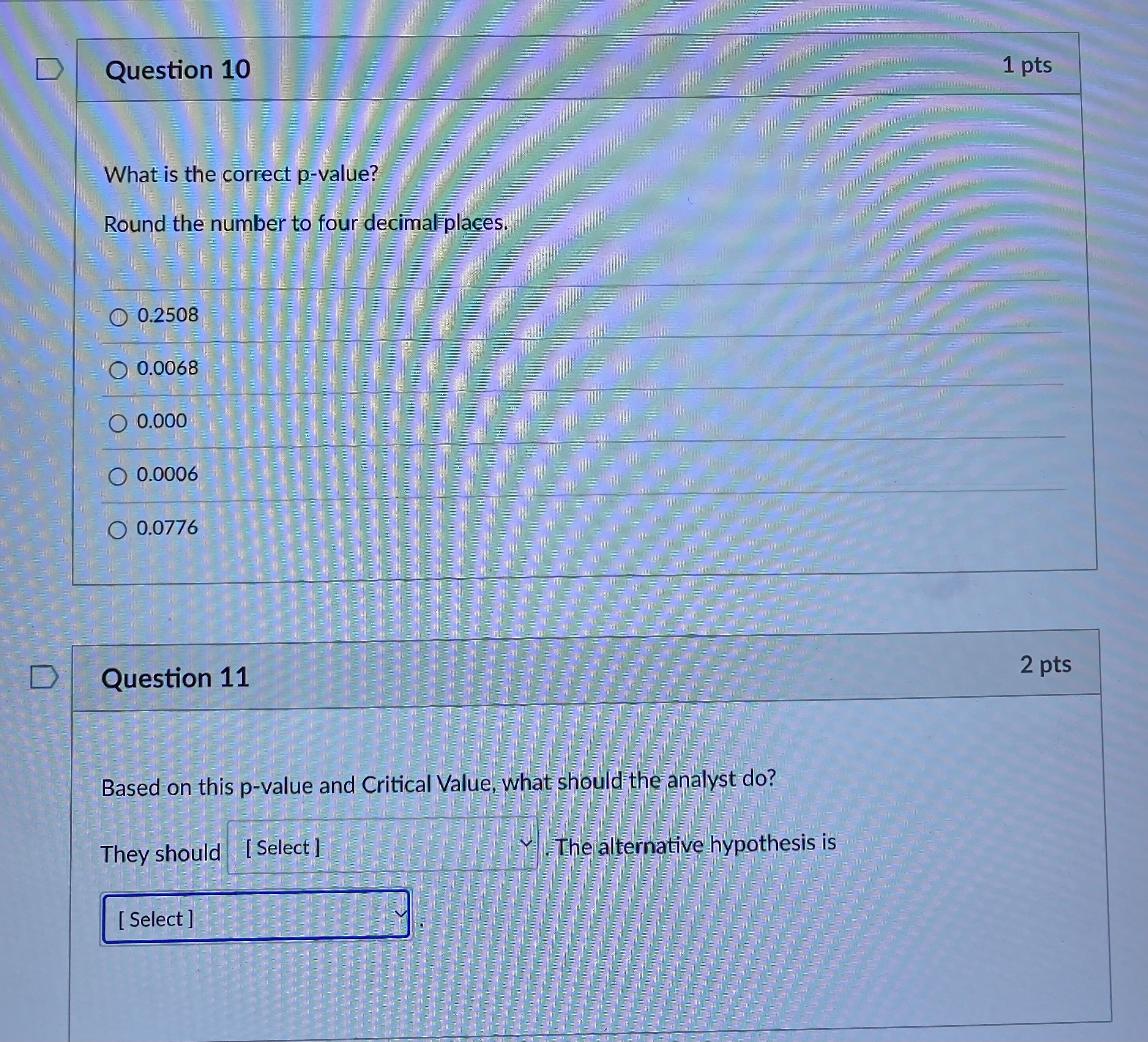 Solved Round to no less than four decimal places on | Chegg.com
