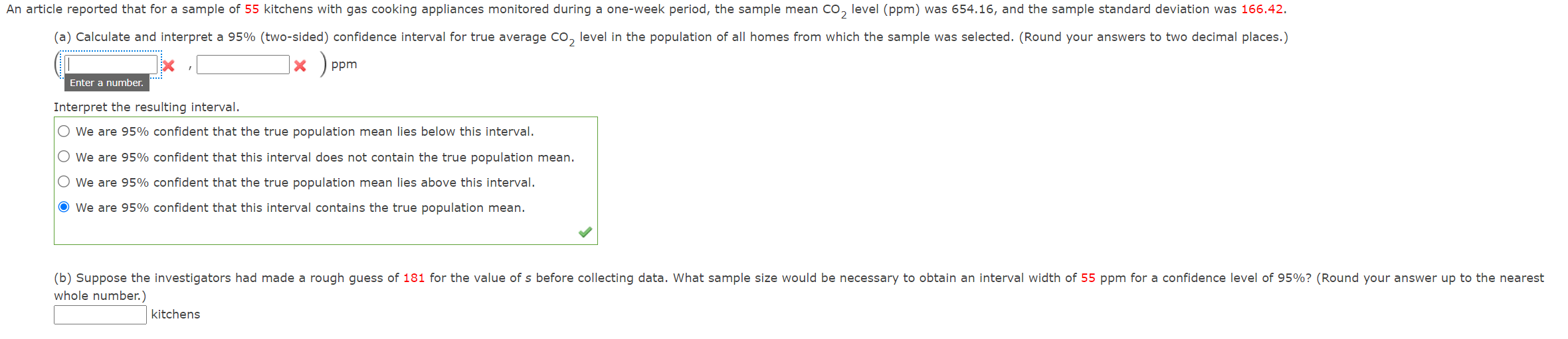 Solved Interpret the resulting interval. We are 95% | Chegg.com