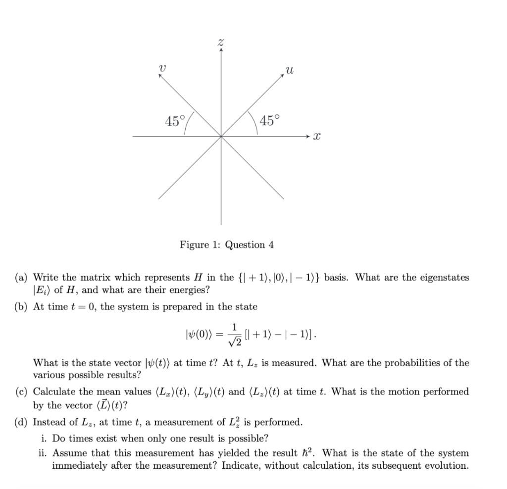 Solved 4. * Consider a system of angular momentum l = 1. A | Chegg.com