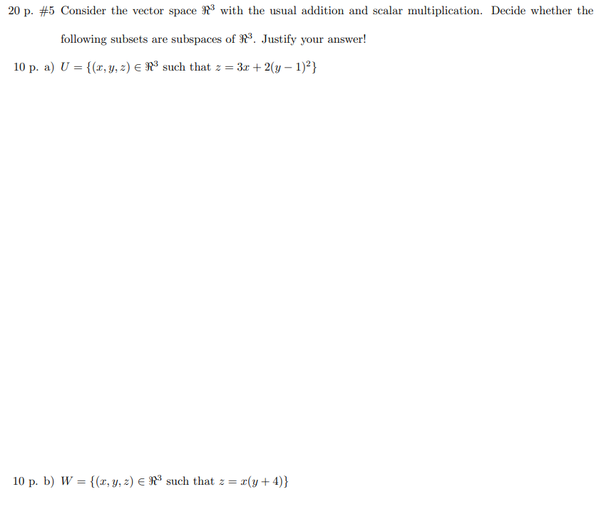 Solved 20 p. \#5 Consider the vector space ℜ3 with the usual | Chegg.com