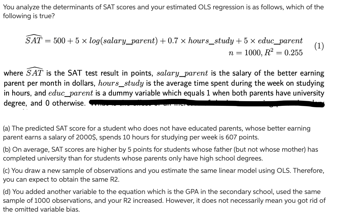 Solved You analyze the determinants of SAT scores and your | Chegg.com