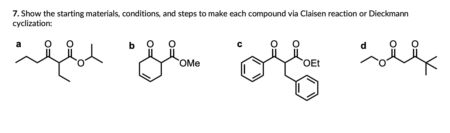 Solved 7. Show the starting materials, conditions, and steps | Chegg.com