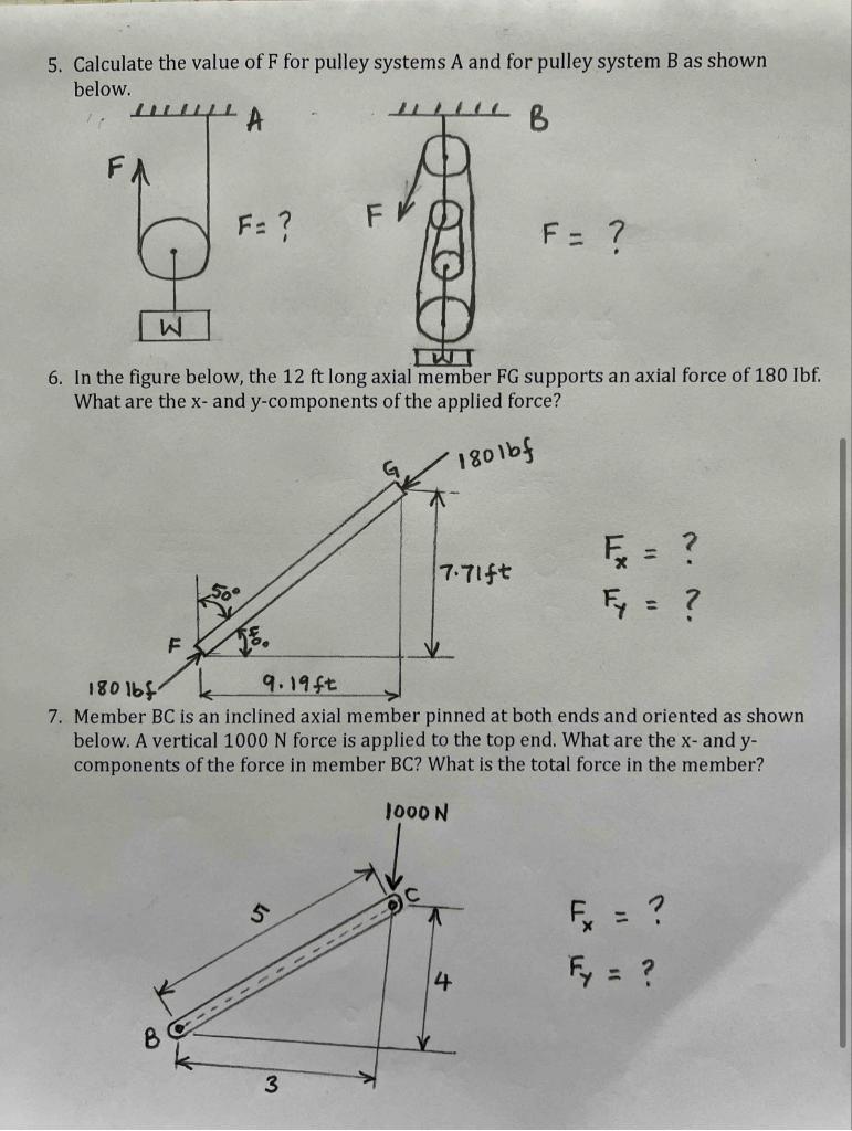 Solved 5. Calculate the value of F for pulley systems A and | Chegg.com