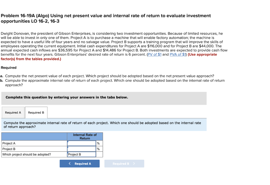 Solved Problem 16-19A (Algo) Using net present value and | Chegg.com