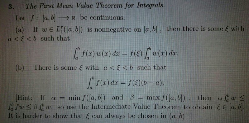 Solved 3. The First Mean Value Theorem for Integrals. Let f: | Chegg.com
