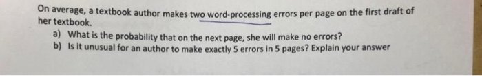 Solved n average, a textbook author makes two | Chegg.com