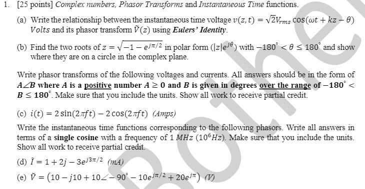 Solved 2 1. [25 points] Complex numbers, Phasor Transforms | Chegg.com