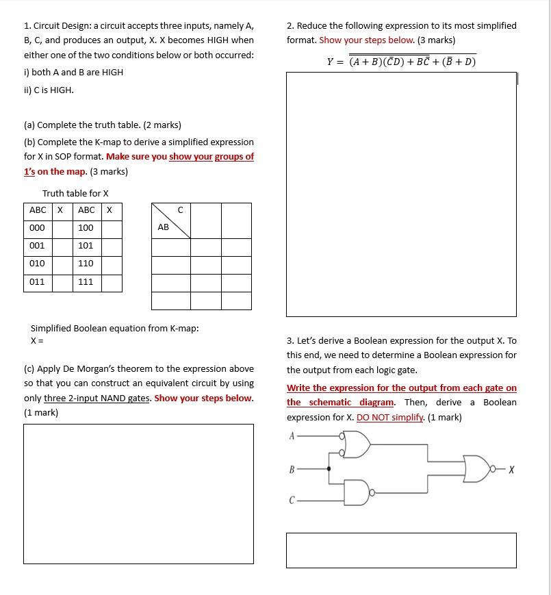 Solved 1. Circuit Design: a circuit accepts three inputs, | Chegg.com