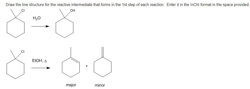 Solved Draw the line structure for the reactive intermediate | Chegg.com