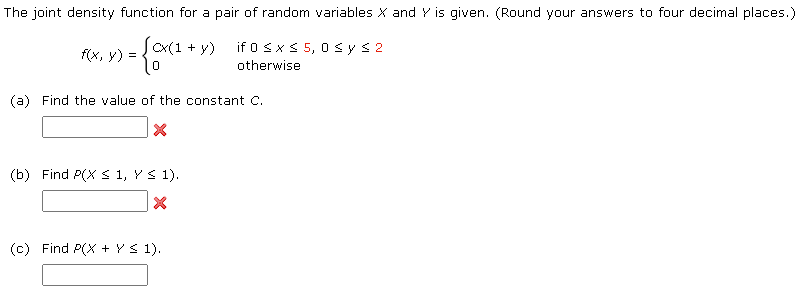 Solved The joint density function for a pair of random | Chegg.com