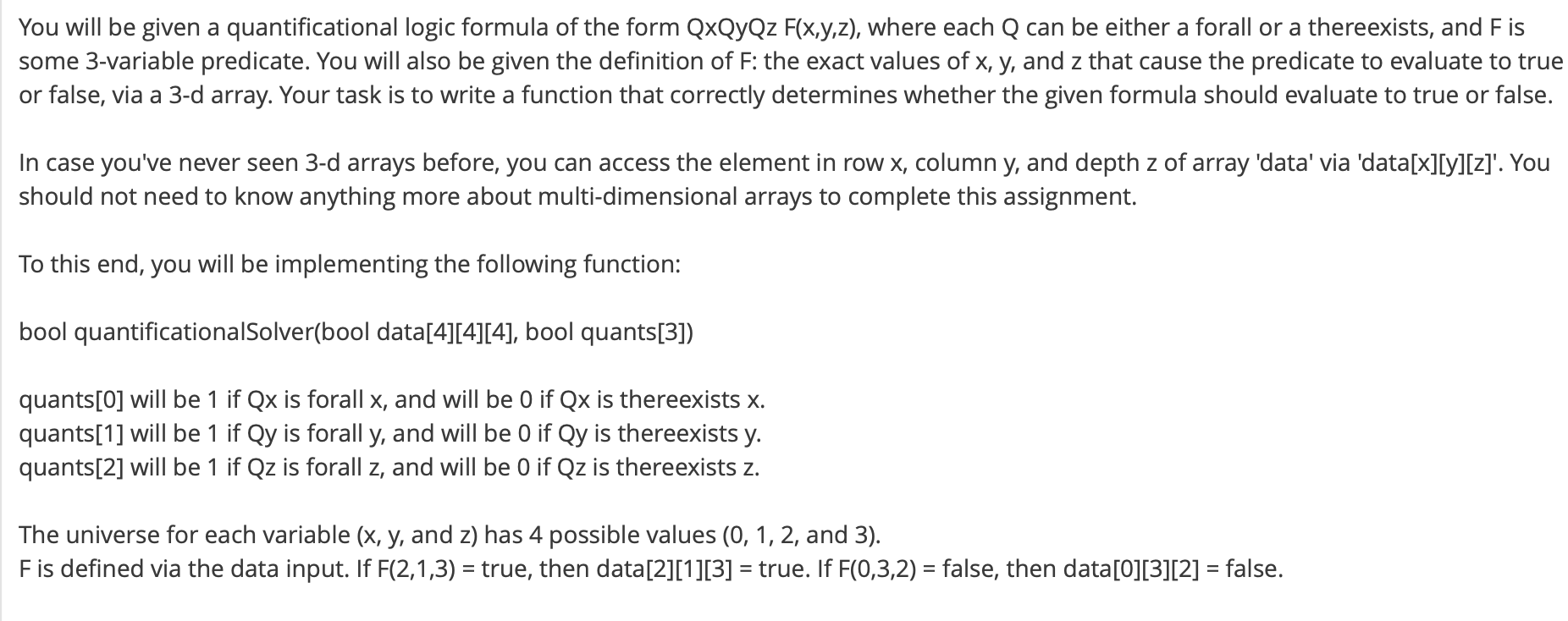 C++ You will be given a quantificational logic | Chegg.com