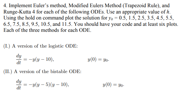 Solved Implement Eulers Method Modified Eulers Method 