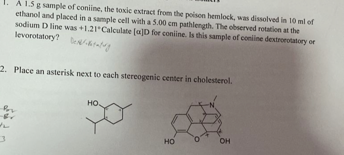 Solved 1. A 1.5 g sample of coniine, the toxic extract from | Chegg.com