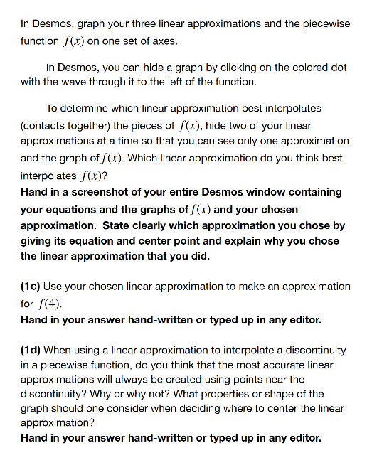 Solved (1a) By hand, find the three linear approximations, | Chegg.com