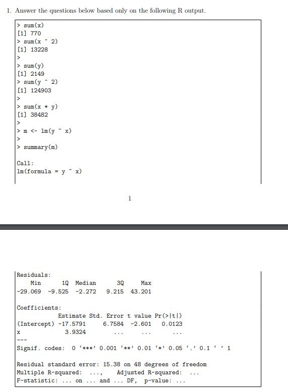 Solved 1. Answer the questions below based only on the | Chegg.com