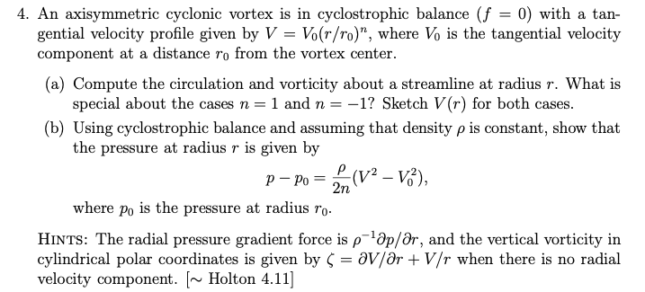 An axisymmetric cyclonic vortex is in cyclostrophic | Chegg.com