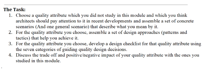 Solved The Task: 1. Choose a quality attribute which you did | Chegg.com