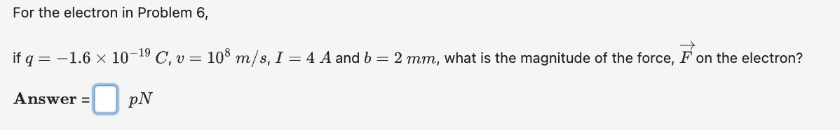 Solved For the electron in Problem 6 , if | Chegg.com
