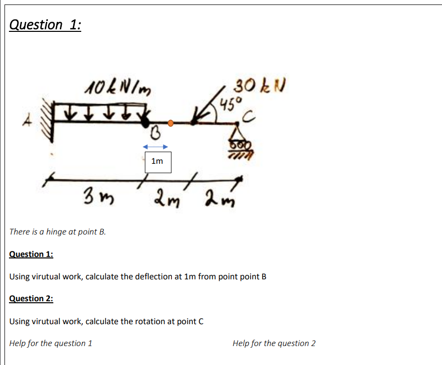 Solved Question 1:There is a hinge at point B.Question | Chegg.com