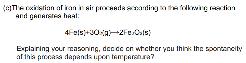 Solved )The oxidation of iron in air proceeds according to | Chegg.com