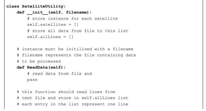 Solved Implementation Storing Satellite Data: The basic | Chegg.com