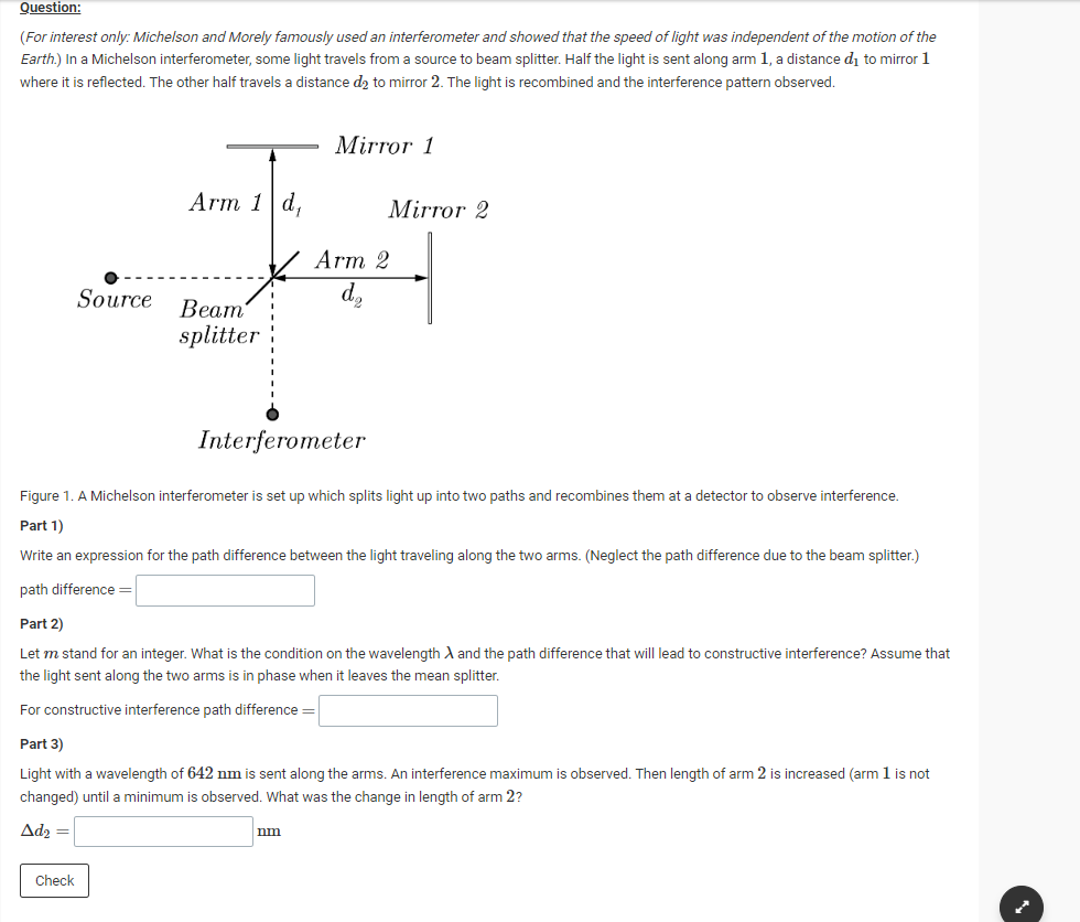 Solved Earth.) In a Michelson interferometer, some light | Chegg.com