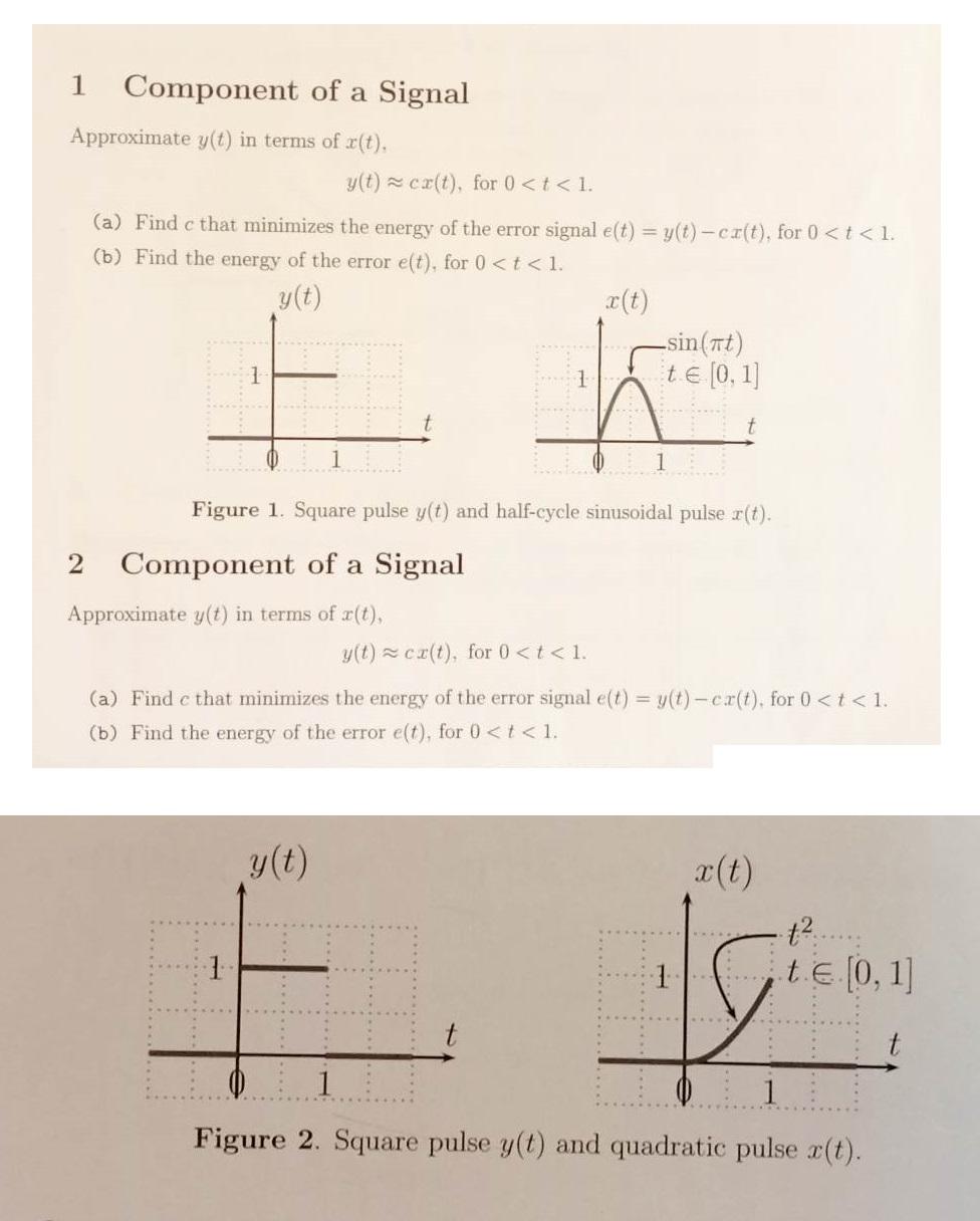Solved 1 Component of a Signal Approximate y(t) in terms of | Chegg.com