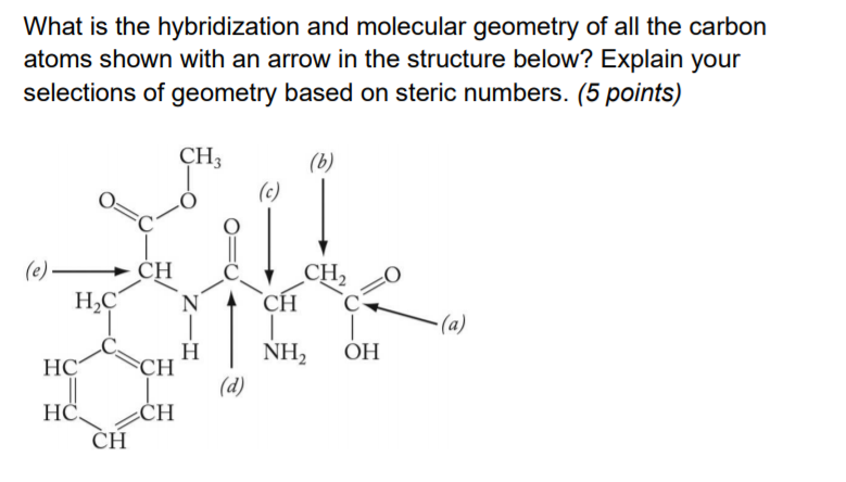 Solved What is the hybridization and molecular geometry of | Chegg.com
