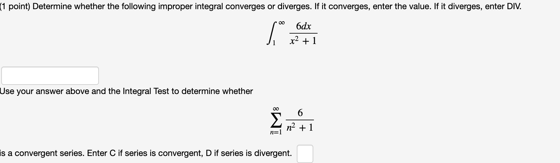 Solved (1 point) Determine whether the following improper | Chegg.com