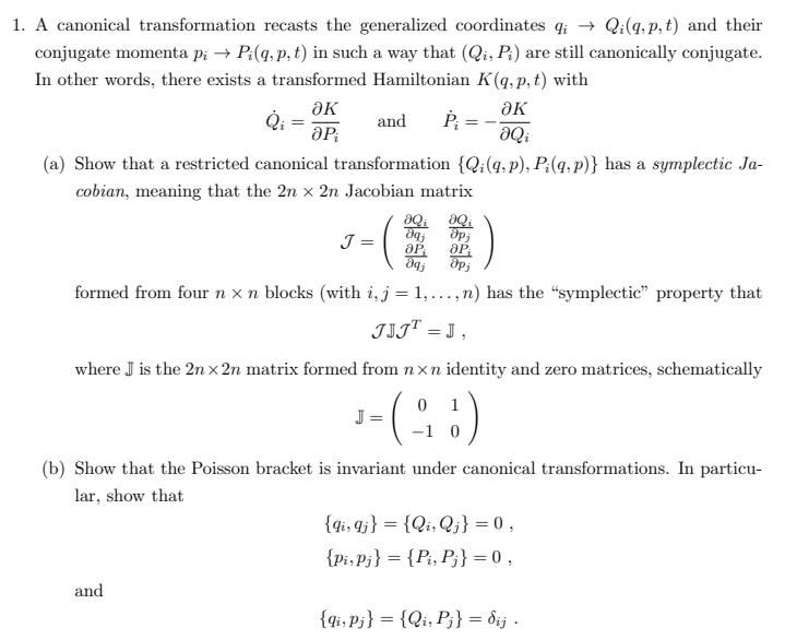 Solved 1. A canonical transformation recasts the generalized | Chegg.com