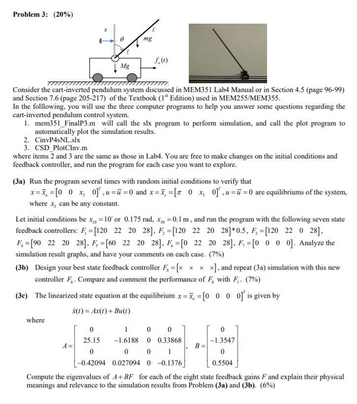 Solved Problem 3: (20%) mg 3.0 Mg Consider the cart-inverted | Chegg.com