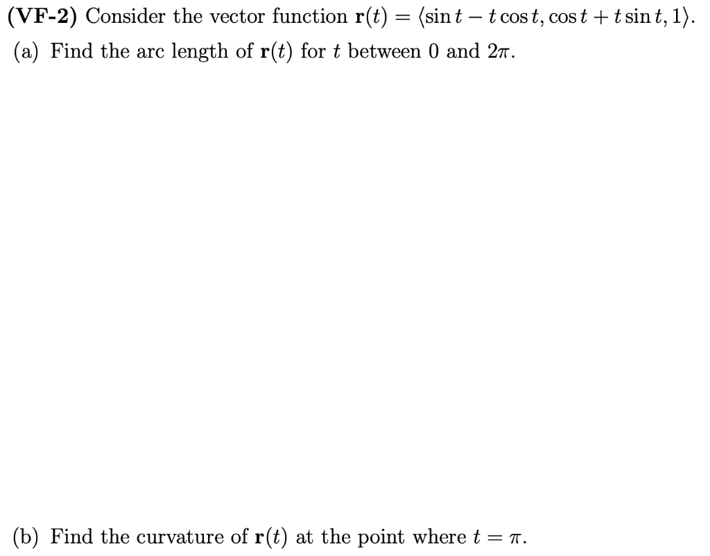 Solved (VF-2) Consider the vector function | Chegg.com