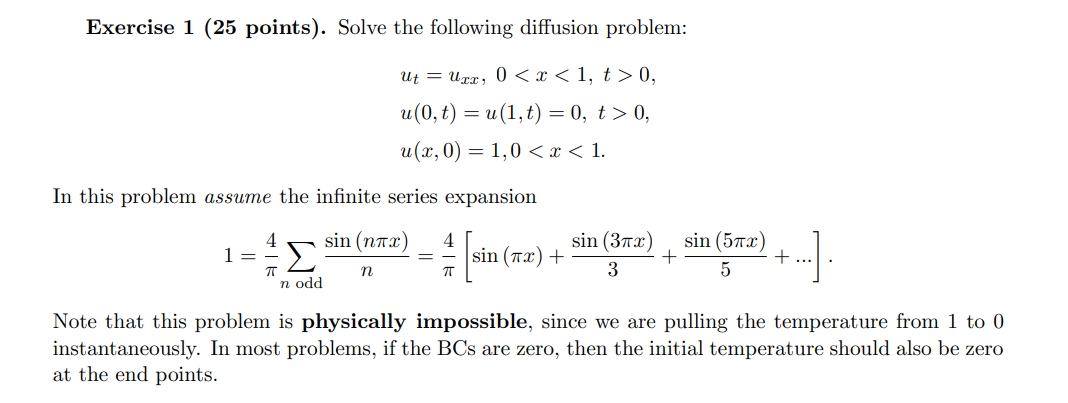Solved Exercise 1 (25 points). Solve the following diffusion | Chegg.com