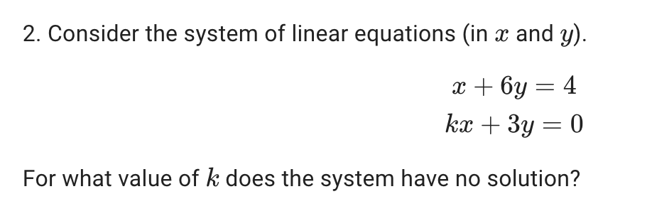 Solved 2. Consider the system of linear equations (in x and | Chegg.com
