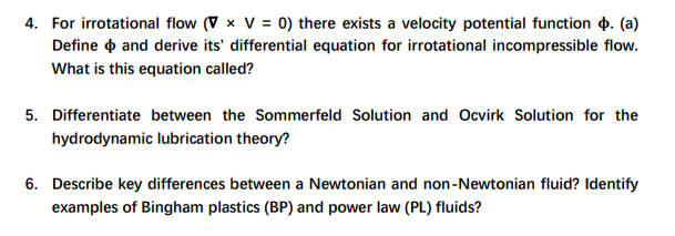 Solved 4. For irrotational flow (∇×V=0 ) there exists a | Chegg.com