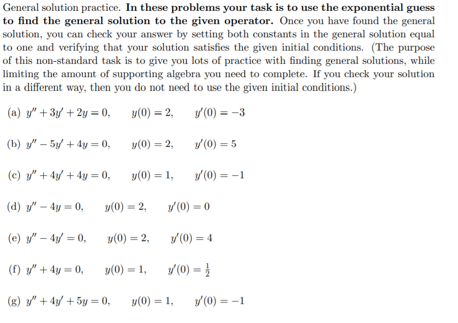 Solved General solution practice. In these problems your | Chegg.com