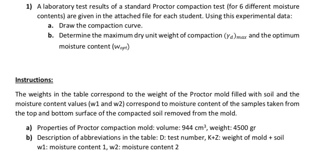 Solved 1) A laboratory test results of a standard Proctor | Chegg.com