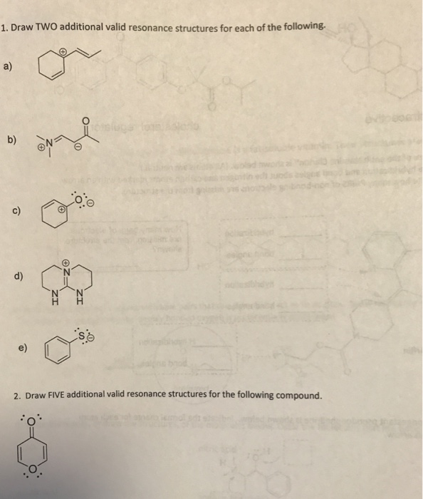Solved 1. Draw TWO additional valid resonance structures for | Chegg.com