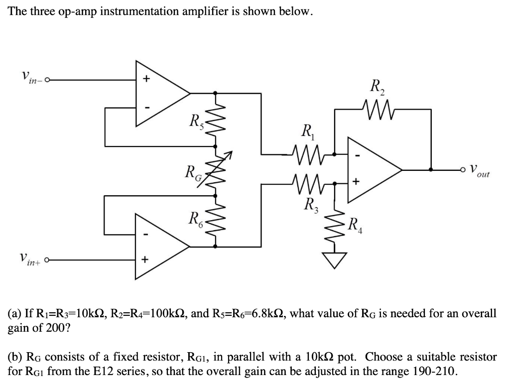Solved The three op-amp instrumentation amplifier is shown | Chegg.com
