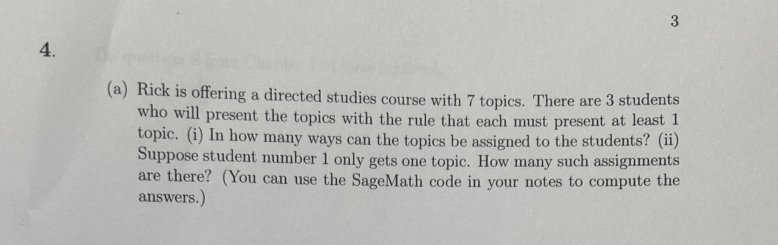 Solved (a) ﻿Rick is offering a directed studies course with | Chegg.com