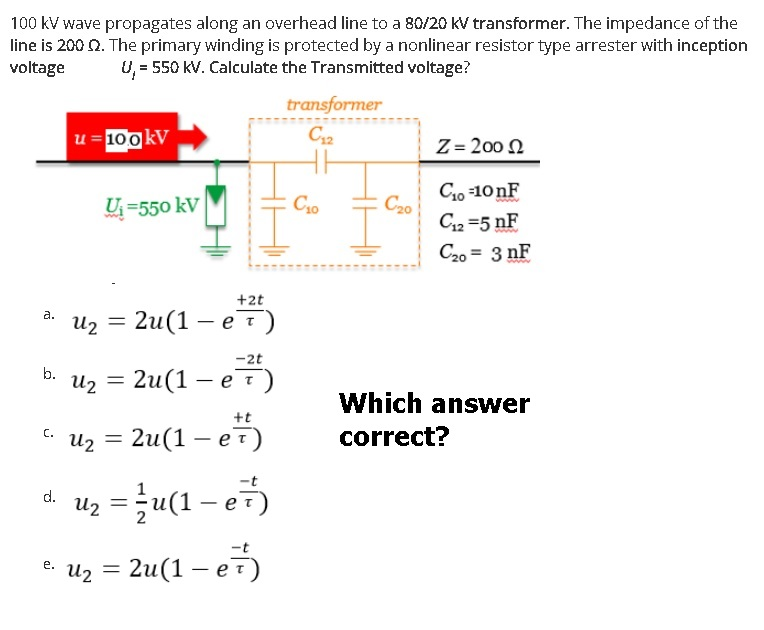 100 kV wave propagates along an overhead line to a | Chegg.com