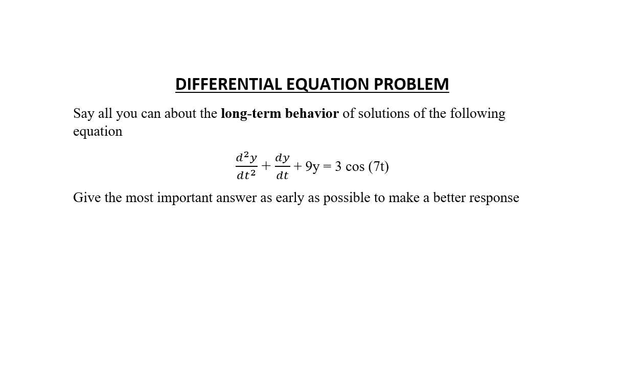 Solved DIFFERENTIAL EQUATION PROBLEM Say all you can about | Chegg.com