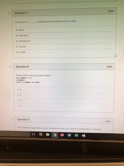 Solved 2 Pts Question 7 The Value In A Variable Persists