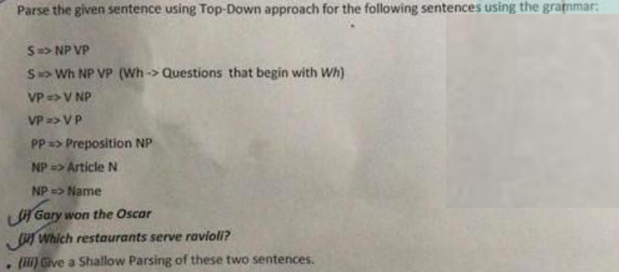 Parse the given sentence using Top-Down approach for | Chegg.com