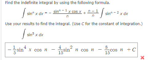 Solved Find the indefinite integral by using the following | Chegg.com