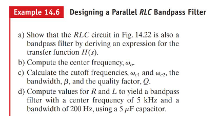 Designing a Parallel RLC Bandpass FilteraH(s).b\omega | Chegg.com