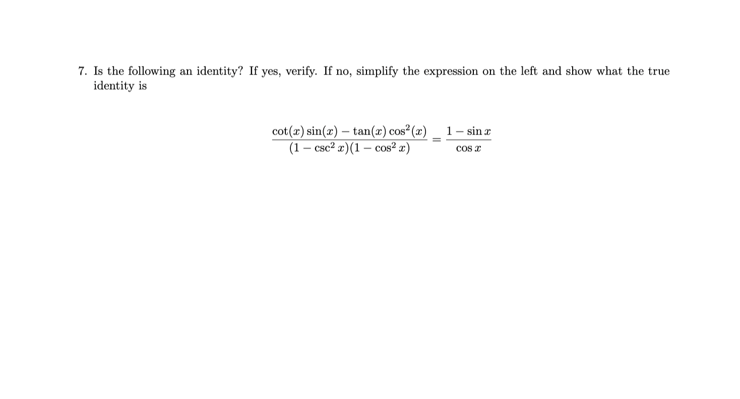 Solved 3. Fully simplify the expression tan(x) + csc?(x) | Chegg.com