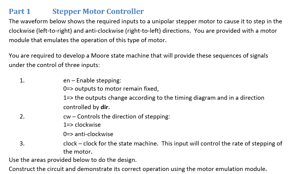 Solved Part 1 Stepper Motor Controller The waveform below | Chegg.com